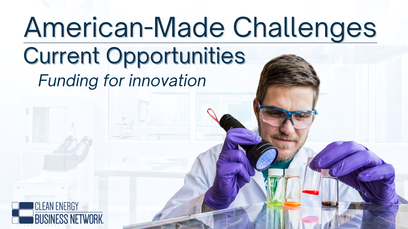 Current American-Made Challenges - Clean Energy Business Network