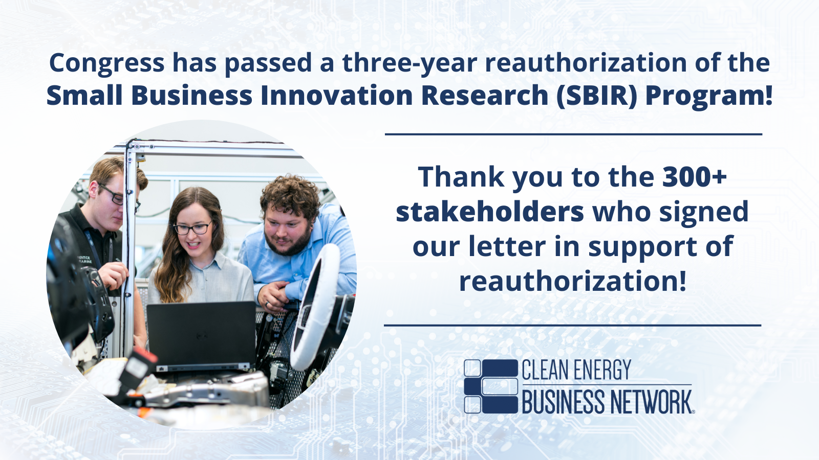 Press Release: CEBN Celebrates SBIR Reauthorization